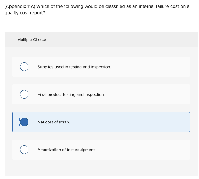 Solved (Appendix 11A) Which of the following would be | Chegg.com
