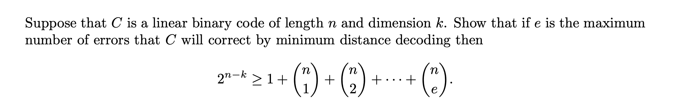 Solved Suppose That C Is A Linear Binary Code Of Length N 4621