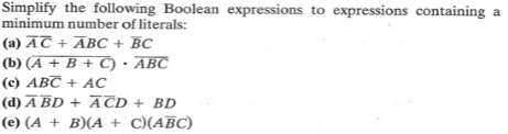 Solved Simplify the following Boolean expressions to | Chegg.com