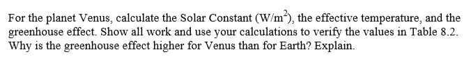 Solved For the planet Venus, calculate the Solar Constant | Chegg.com