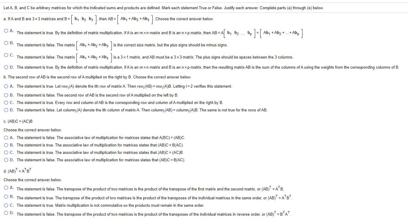 Solved Let A, B, and C be arbitrary matrices for which the | Chegg.com