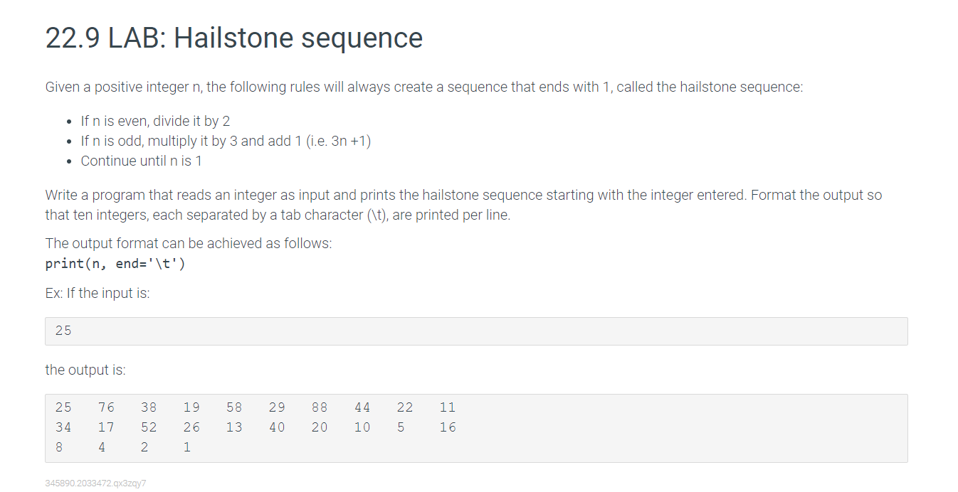 Solved 22.9 LAB: Hailstone sequence Given a positive integer | Chegg.com