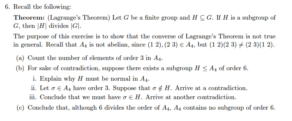 Solved 6. Recall the following: Theorem: (Lagrange's | Chegg.com