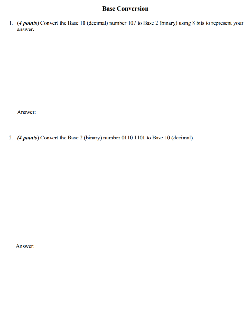Solved Base Conversion 1. (4 points) Convert the Base 10 | Chegg.com