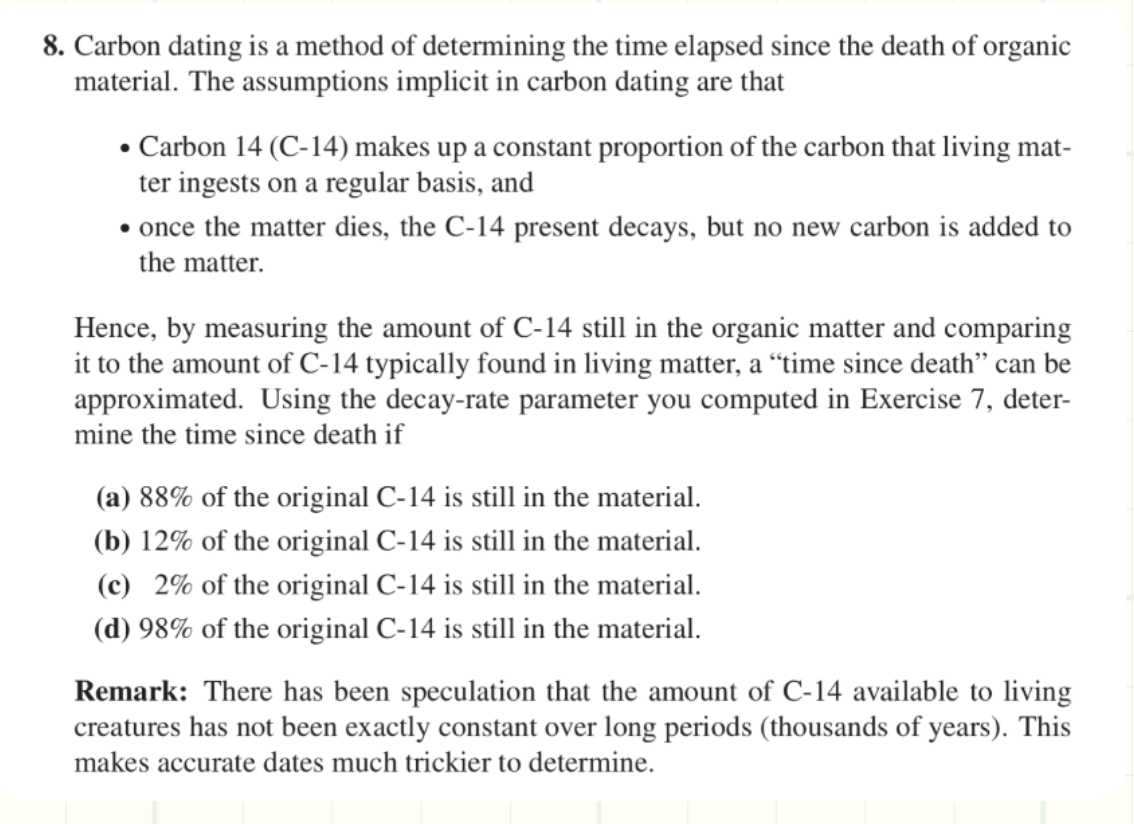 Solved Carbon dating is a method of determining the time | Chegg.com