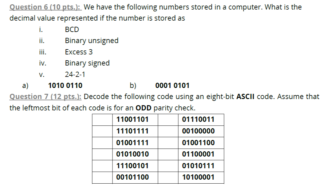 Solved V Question 6 10 Pts We Have The Following 