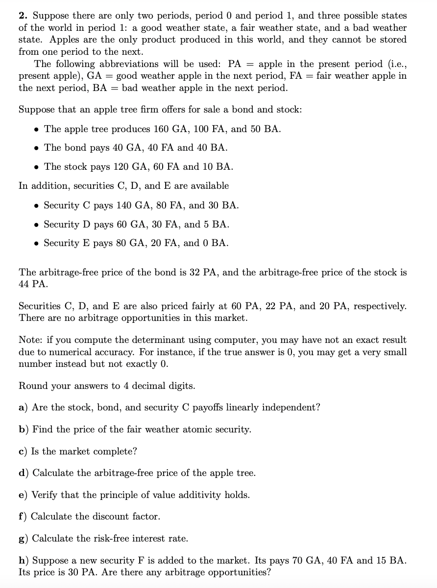 Solved 2. Suppose there are only two periods, period 0 and | Chegg.com