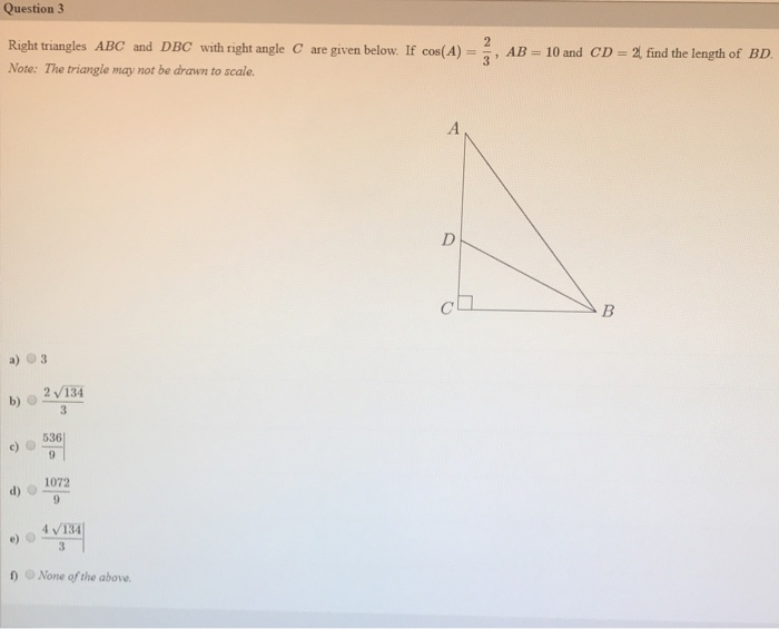 Solved Question 3 Right triangles ABC and DBC with right | Chegg.com
