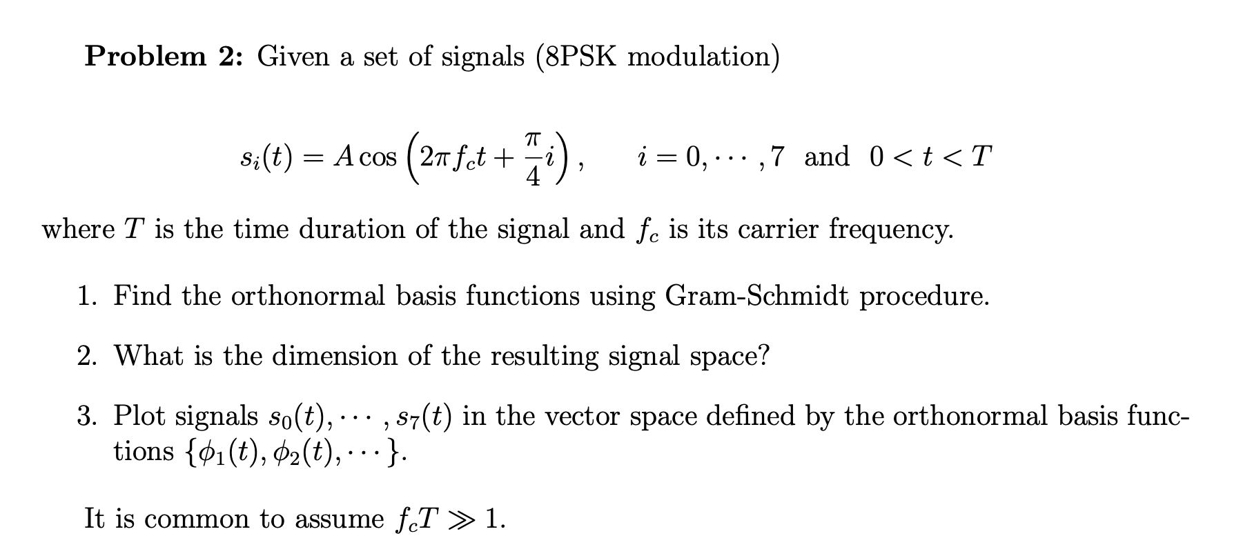 Solved Problem 2 Given A Set Of Signals 8psk Modulation