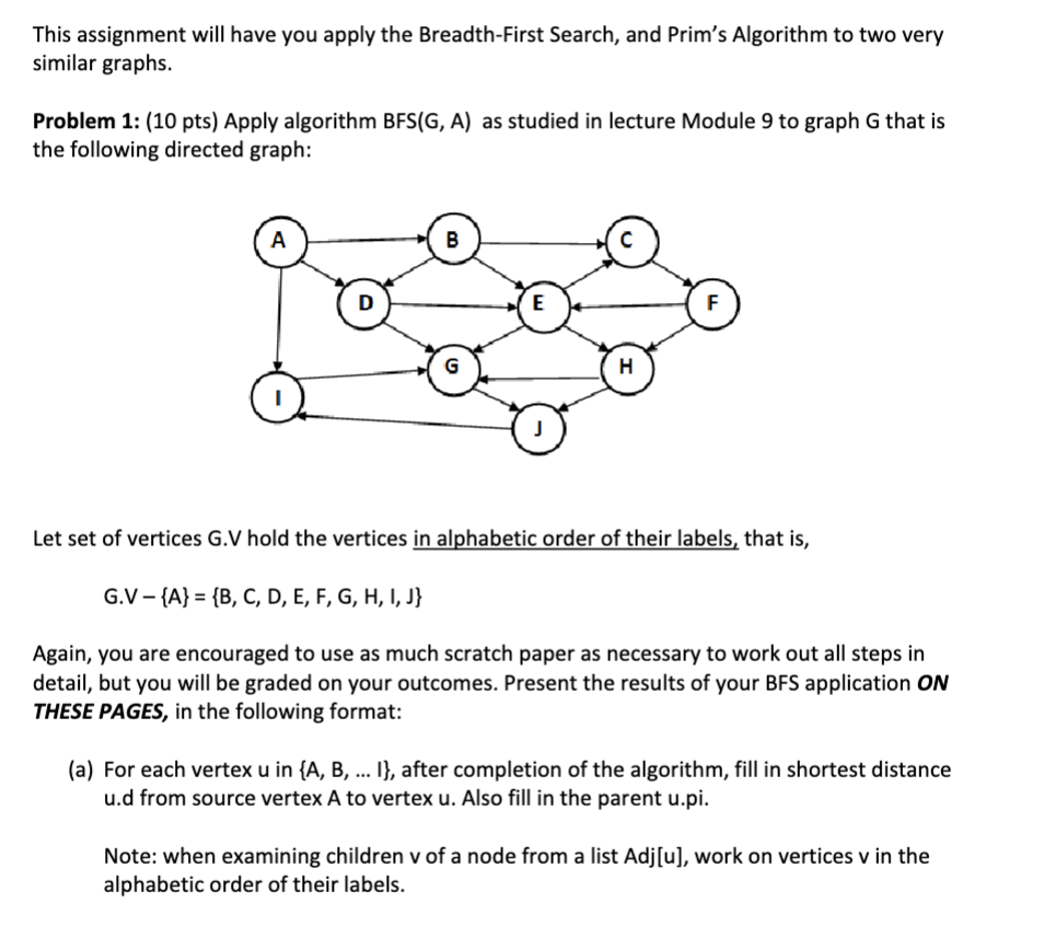 Solved This Assignment Will Have You Apply The Breadth First 