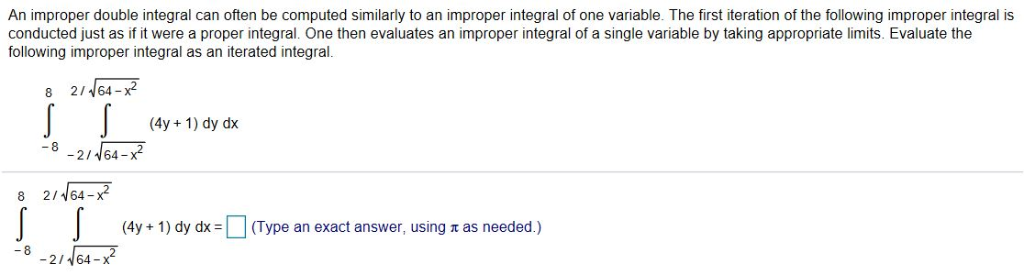 Solved An improper double integral can often be computed | Chegg.com