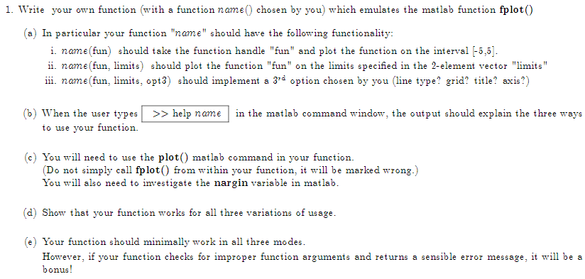 1. Write your own function with a function name | Chegg.com