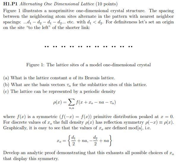 H1.P1 Alternating One Dimensional Lattice (10 points) | Chegg.com