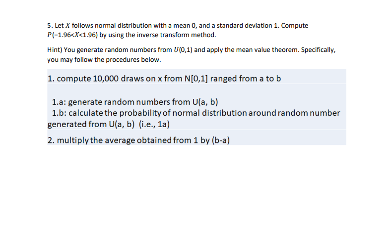 5. Let X follows normal distribution with a mean 0 , | Chegg.com