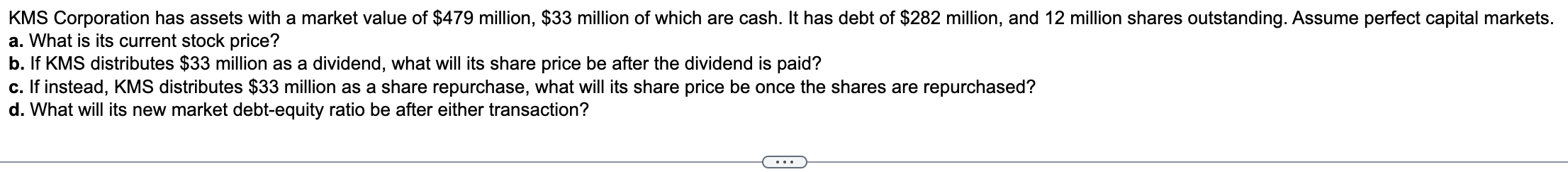 Solved KMS Corporation has assets with a market value of | Chegg.com