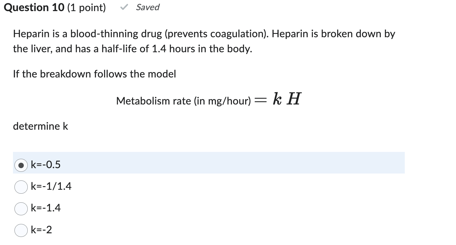Solved Question 10 (1 ﻿point)Heparin is a blood-thinning | Chegg.com