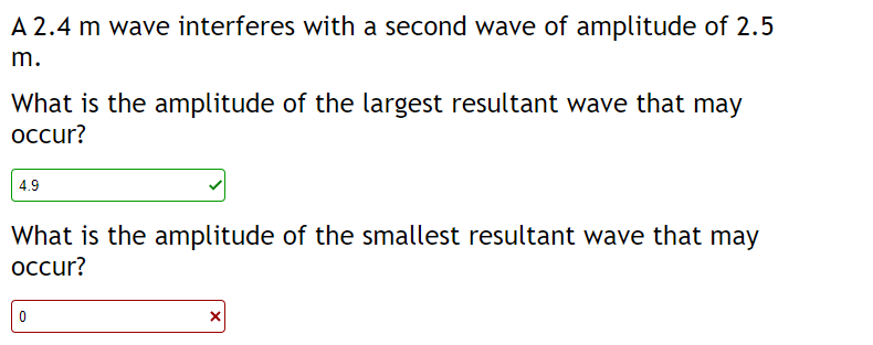 Solved A 2.4 m wave interferes with a second wave of | Chegg.com