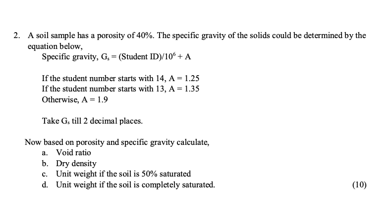 Solved 2. A soil sample has a porosity of 40%. The specific | Chegg.com