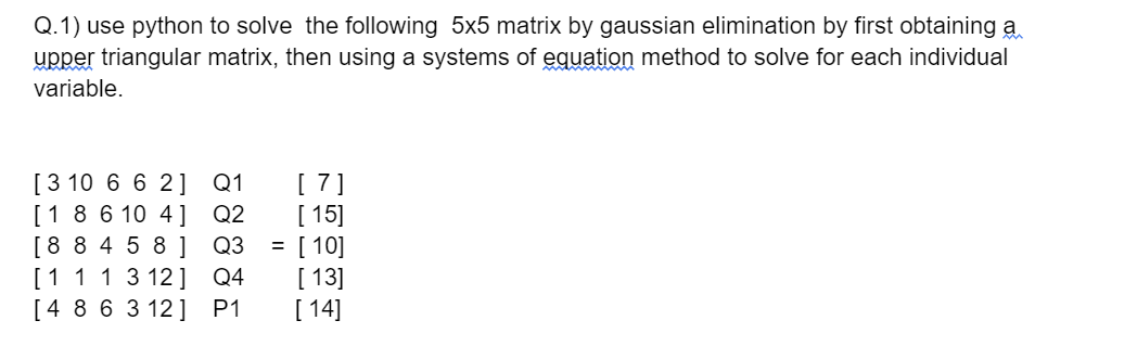 Solved the solution to this problem must include the python | Chegg.com
