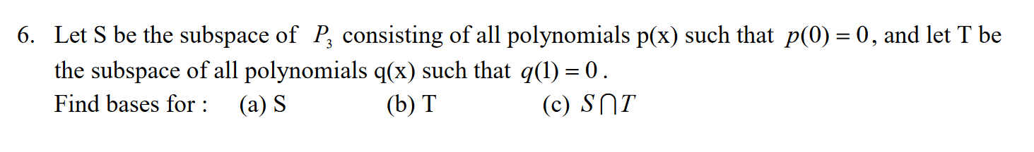 Solved Let S be the subspace of P3 consisting of all | Chegg.com