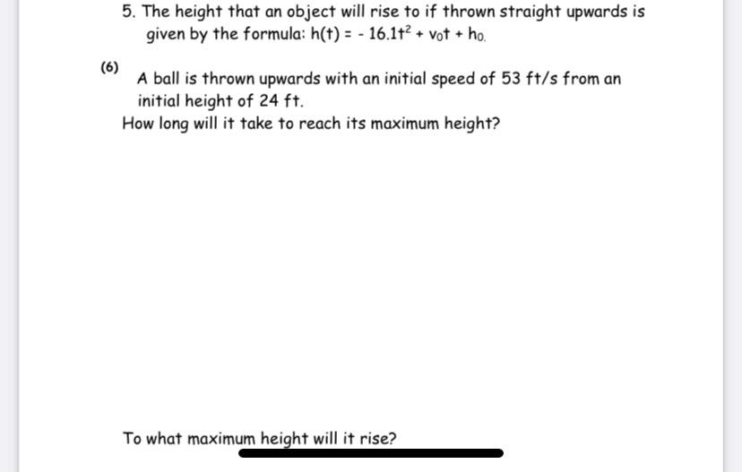 Solved 5. The height that an object will rise to if thrown | Chegg.com
