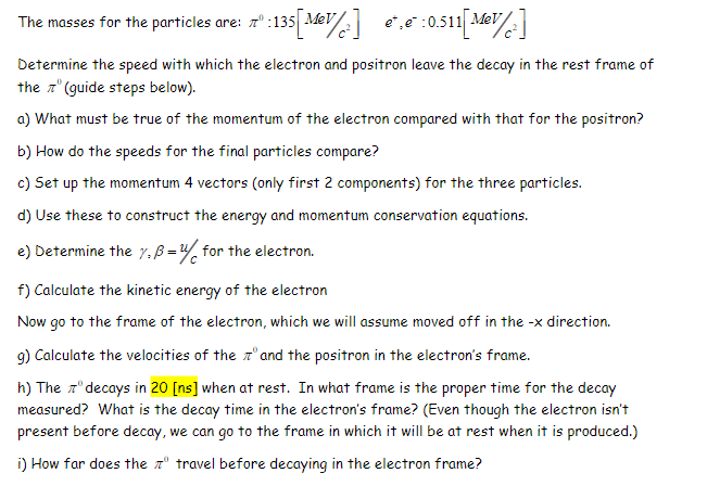 Solved A neutral pion decays to produce an electron and a | Chegg.com