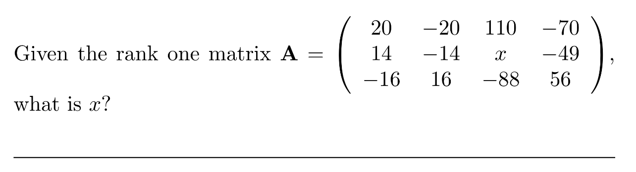 Solved Given the rank one matrix | Chegg.com