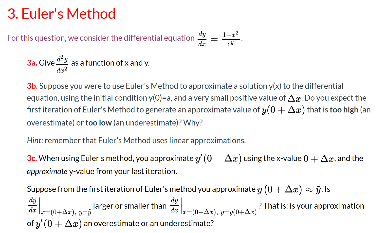 3. Euler's Method 1+x2 For this question, we consider | Chegg.com