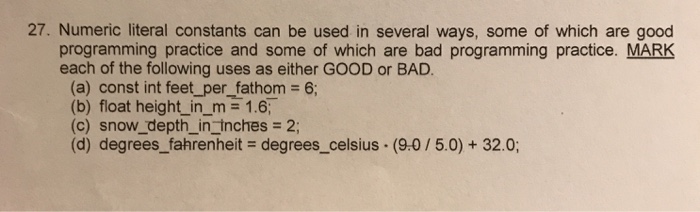 Solved 27. Numeric literal constants can be used in several | Chegg.com
