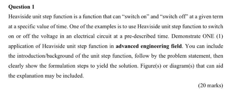 Solved Question 1 Heaviside unit step function is a function | Chegg.com