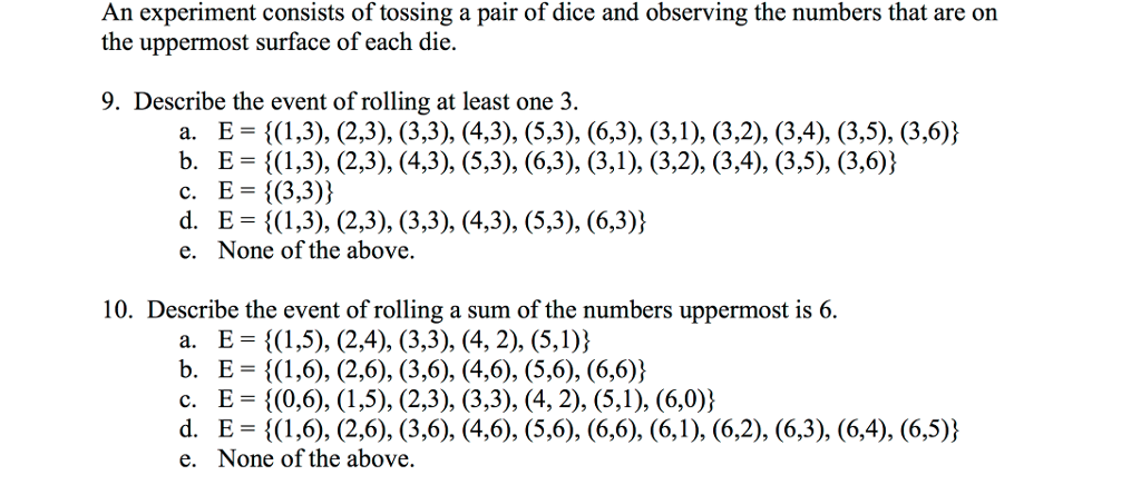 Solved An experiment consists of tossing a pair of dice and | Chegg.com