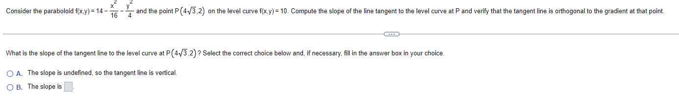 Solved What is the slope of the tangent line to the level | Chegg.com