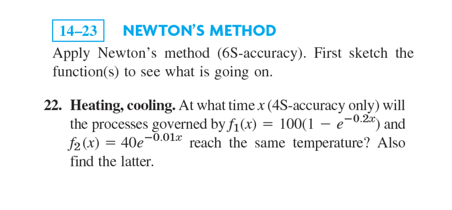 Solved 14–23 NEWTON'S METHOD Apply Newton's method | Chegg.com