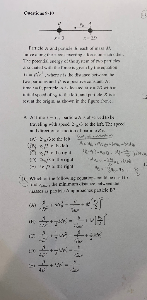 Solved Questions 9-10 x=0 x=2D Particle A and particle B, | Chegg.com