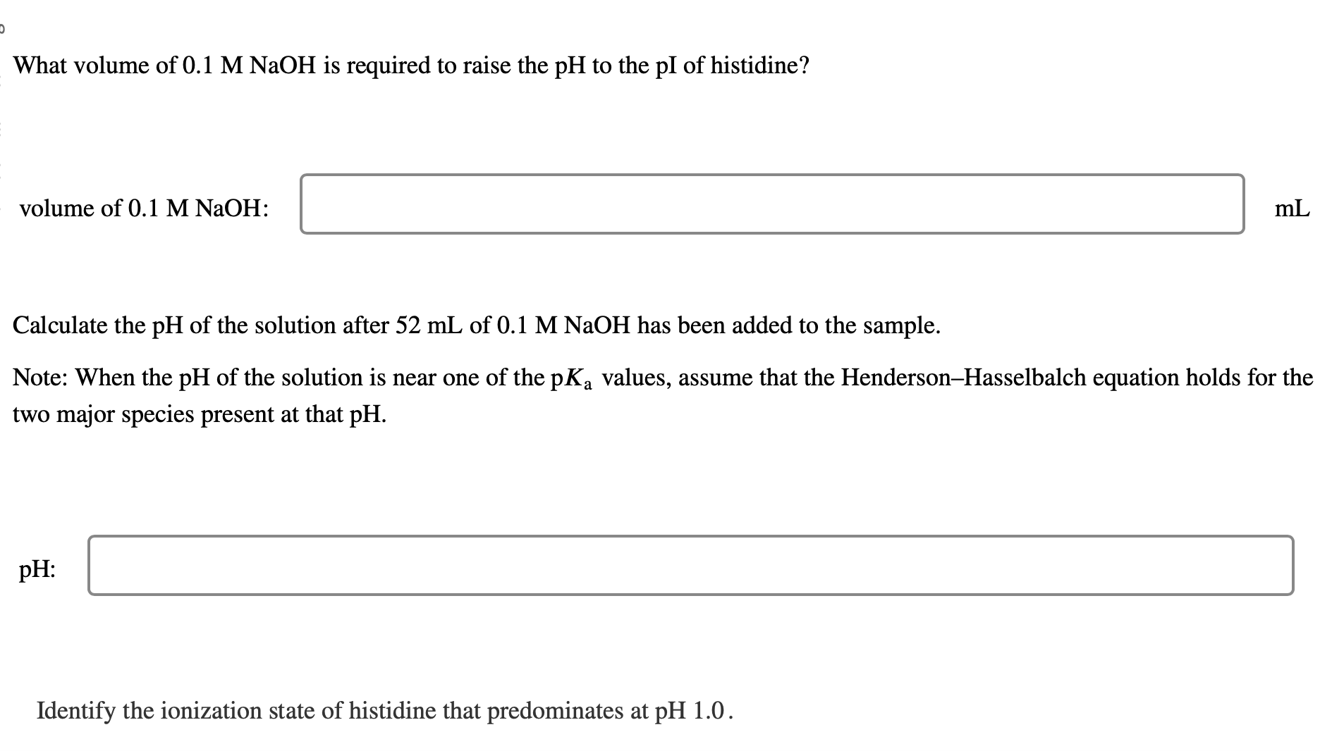 Solved A 40 mL sample of 0.2M histidine in its fully | Chegg.com