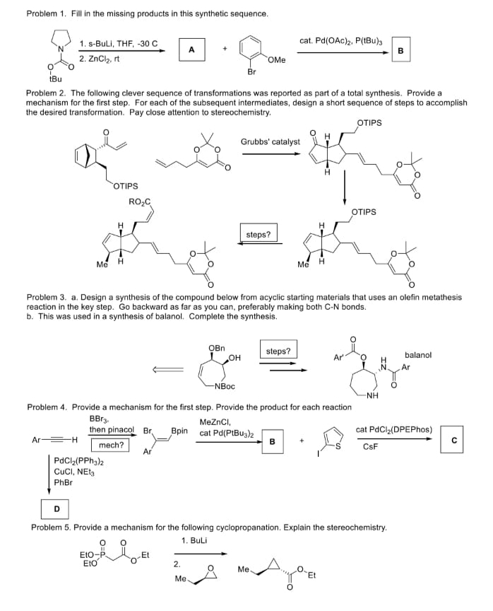 Solved Problem 1. ﻿Fill in the missing products in this | Chegg.com