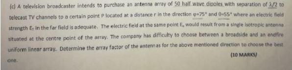 Solved (c) A television broadcaster intends to purchase an | Chegg.com