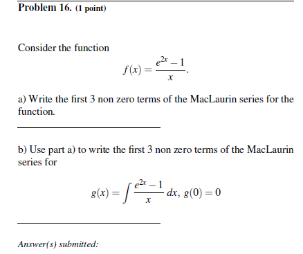 Solved Problem 16. (1 point) Consider the function | Chegg.com