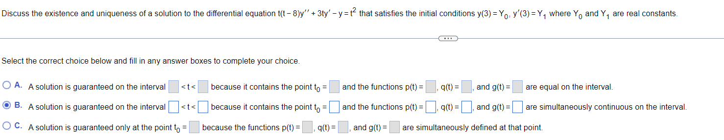 Solved Discuss the existence and uniqueness of a solution to | Chegg.com