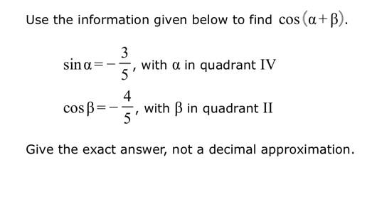 Solved Use the information given below to find cos(a+b). 3 | Chegg.com
