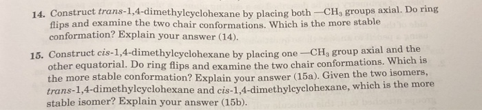Solved 14. Construct trans-1,4-dimethylcyclohexane by | Chegg.com