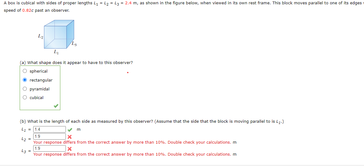 Solved A box is cubical with sides of proper lengths L1 = L2 | Chegg.com