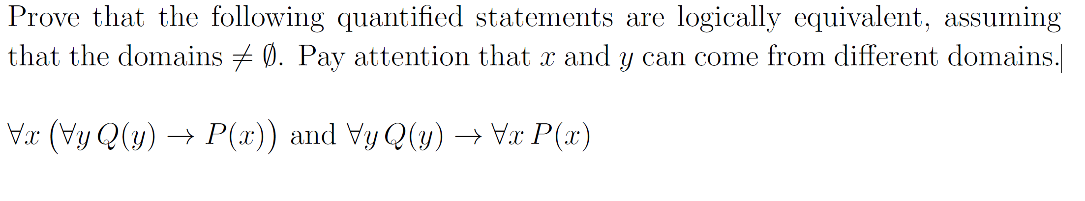 Solved Prove that the following quantified statements are | Chegg.com