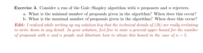 Exercise 3. Consider a run of the Gale-Shapley | Chegg.com