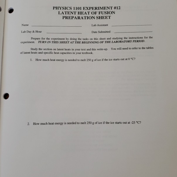 Solved PHYSICS 1101 EXPERIMENT #12 LATENT HEAT OF FUSION | Chegg.com