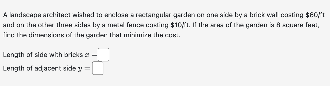 Solved A landscape architect wished to enclose a rectangular | Chegg.com
