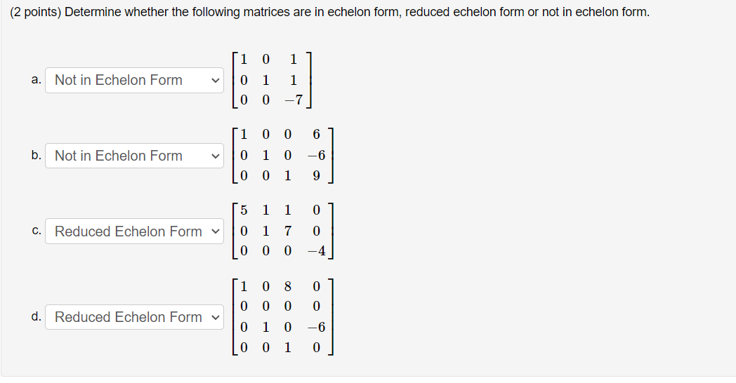 Solved Determine whether the following matrices are in | Chegg.com