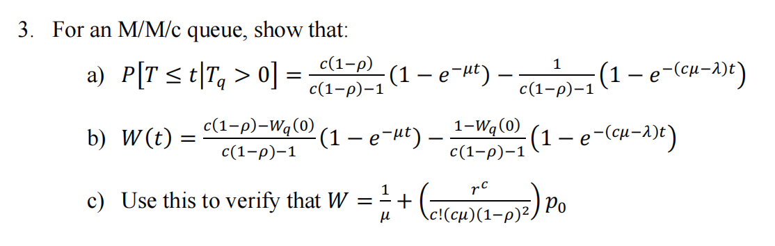 3. For an M/M/c queue, show that: a) | Chegg.com