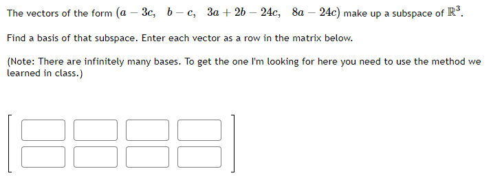 Solved The vectors form a subspace of R3. Find a basis of | Chegg.com
