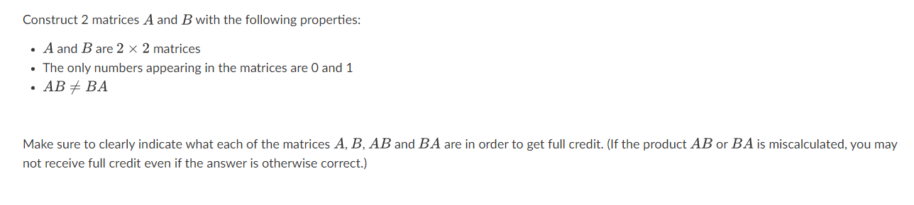 Solved Construct 2 matrices A and B with the following | Chegg.com